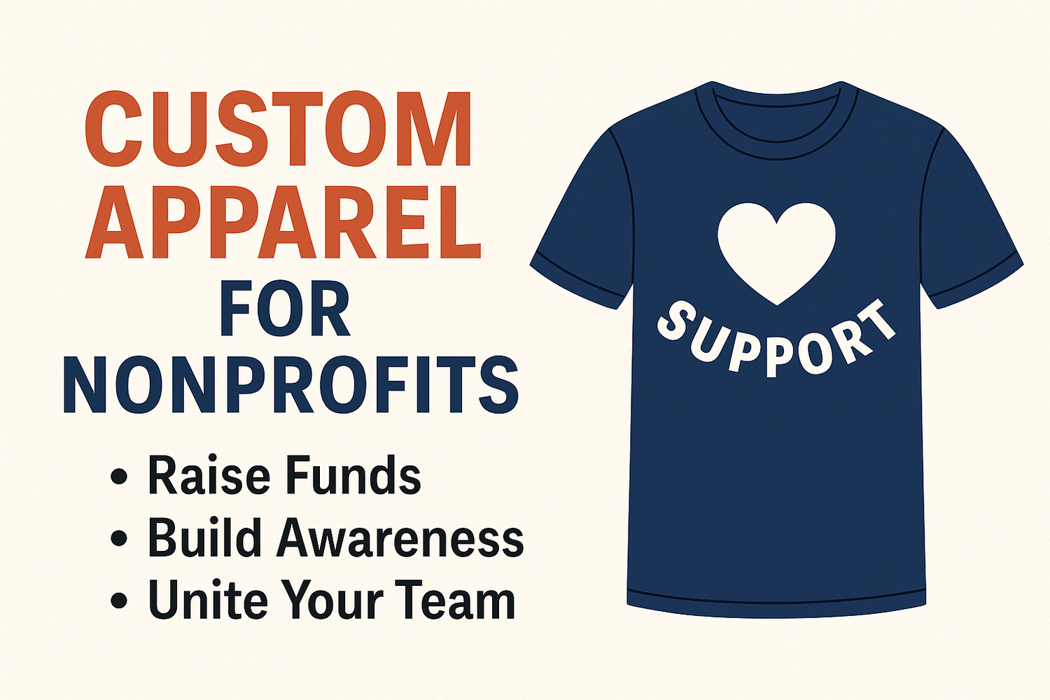 Custom Apparel for Nonprofits: Raise Funds, Build Awareness, and Unite ...